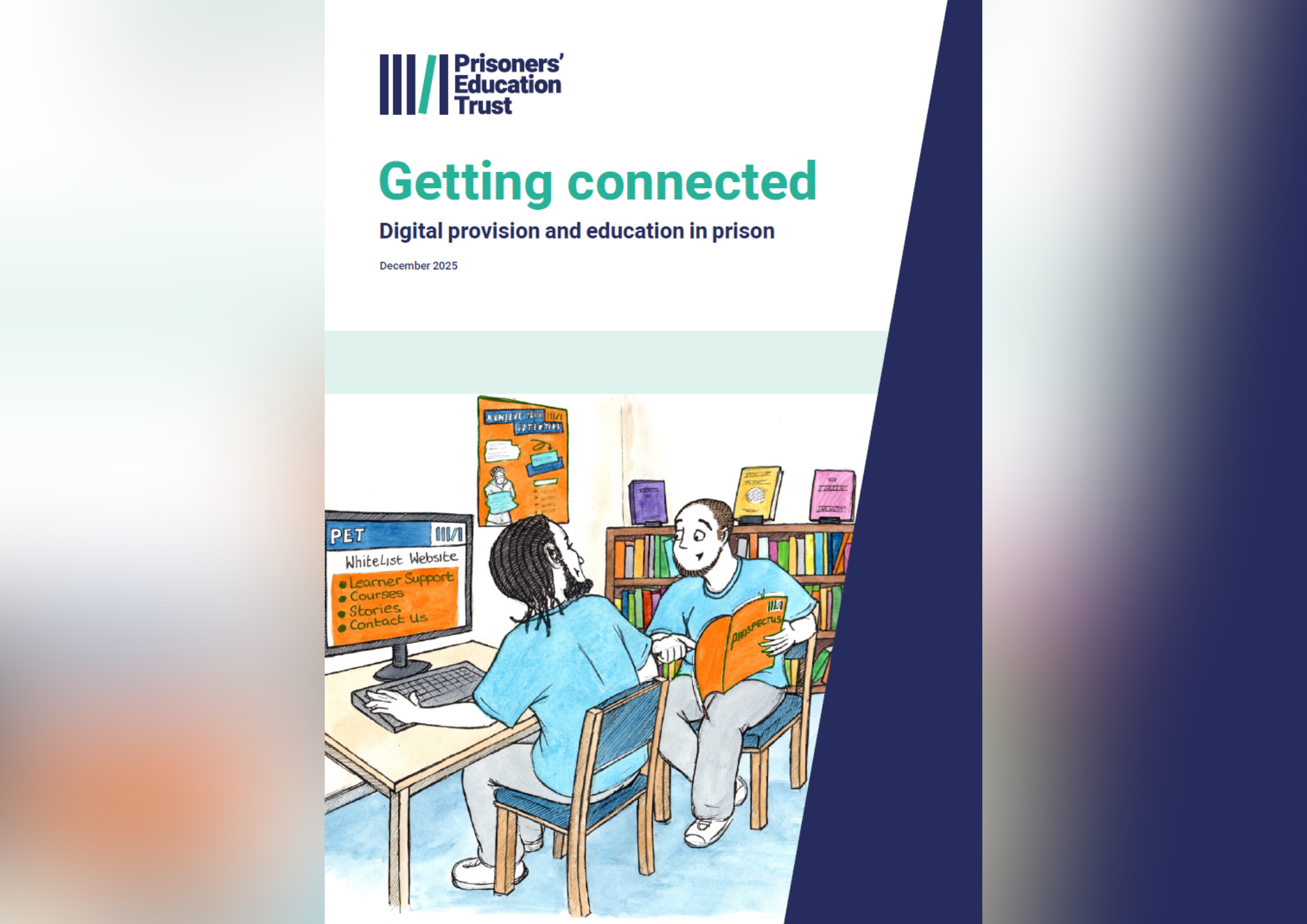 Getting connected: eight ways to boost digital learning in prisons - Prisoners' Education Trust